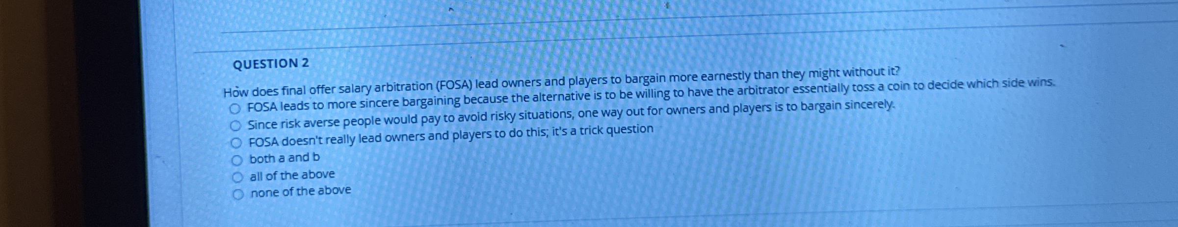 Solved QUESTION 2Höw does final offer salary arbitration | Chegg.com