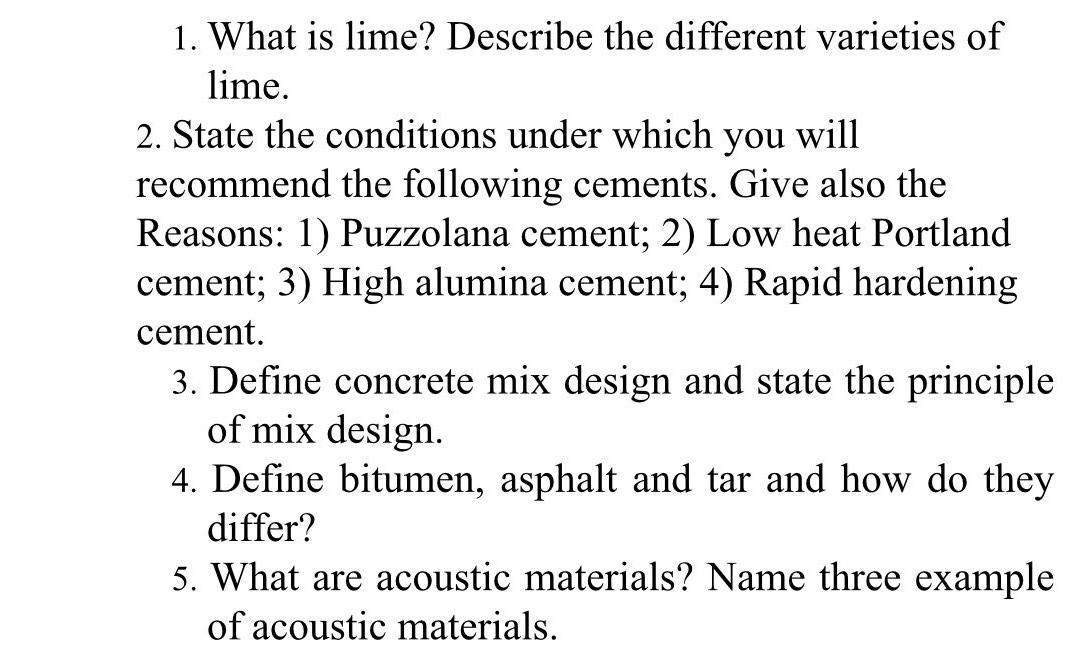 Solved 1. What is lime? Describe the different varieties of | Chegg.com