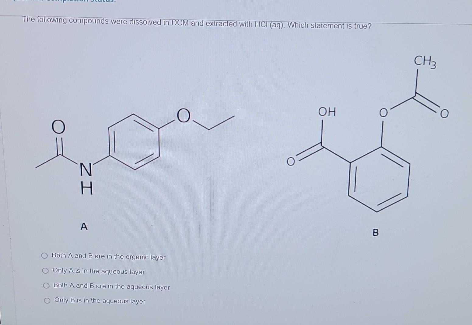 Solved The following compounds were dissolved in DCM and | Chegg.com