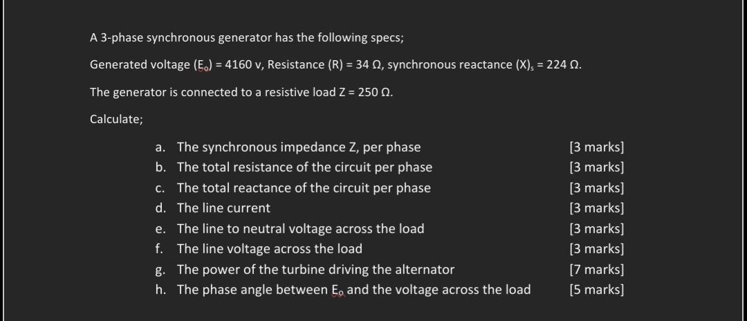 Solved A 3-phase synchronous generator has the following | Chegg.com