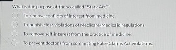 Solved What is the purpose of the so-called "Stark Act?"To | Chegg.com