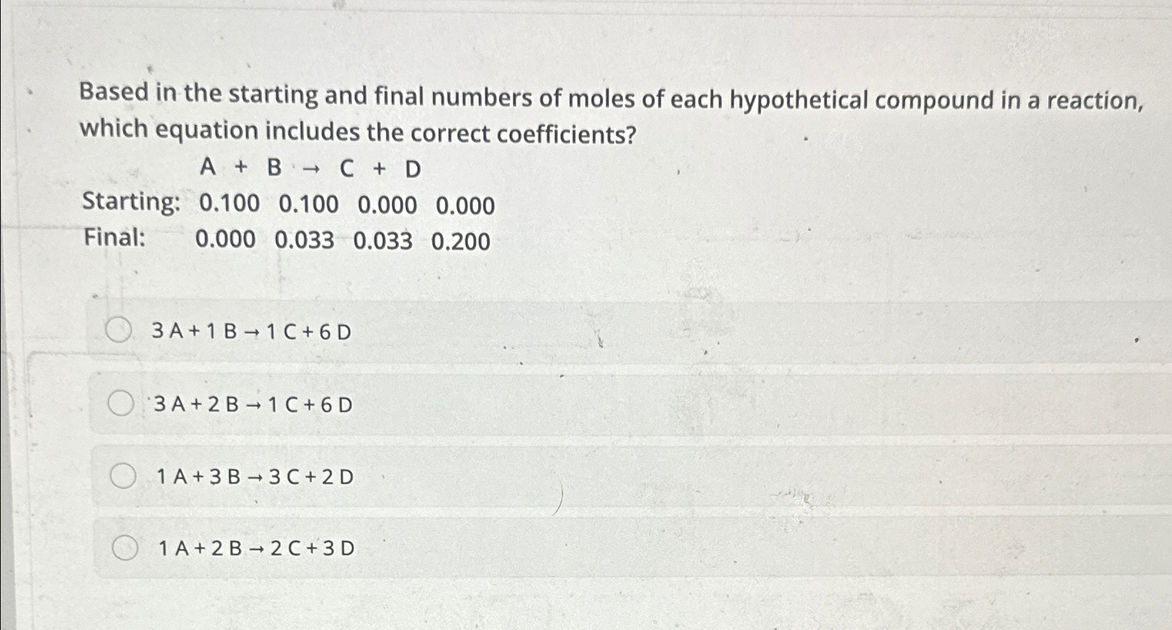 Solved Based in the starting and final numbers of moles of | Chegg.com