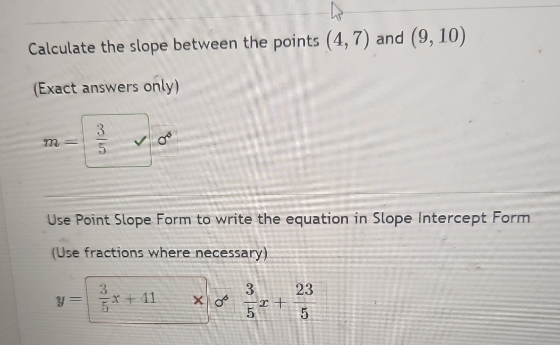 Solved Calculate the slope between the points (4,7) ﻿and | Chegg.com