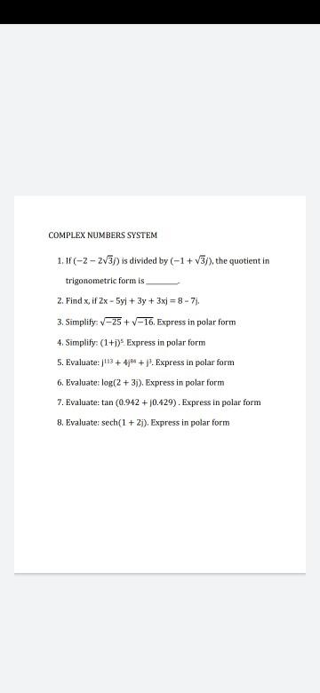 Solved COMPLEX NUMBERS SYSTEM 1. IF(-2 - 2/3) is divided by | Chegg.com