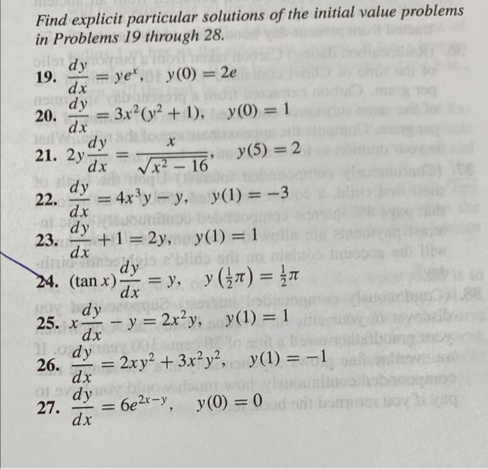 Solved dy - X 21. 27 dx y(5) = 2 Find explicit particular | Chegg.com