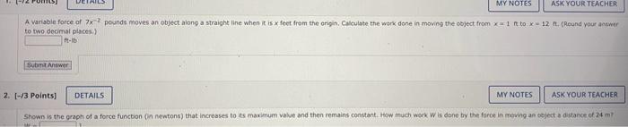 Solved A varisbie force of 7x−2 pounds moves an object along | Chegg.com