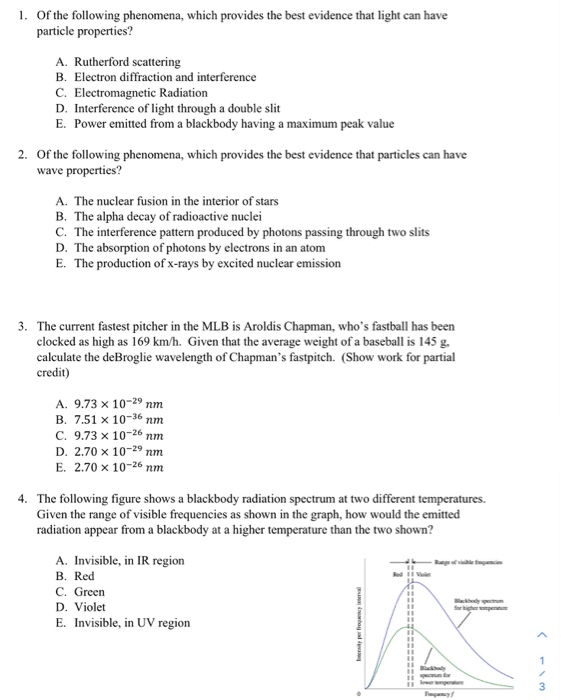 Solved 1. Of the following phenomena, which provides the | Chegg.com