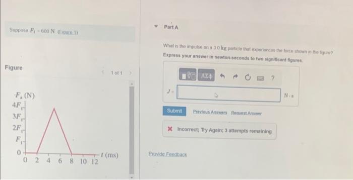 Solved Suppose Fi = 600 N (Espale 1) PartA What is the | Chegg.com