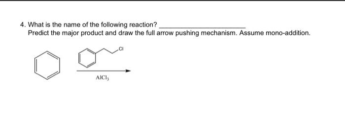 Solved 4. What is the name of the following reaction? | Chegg.com