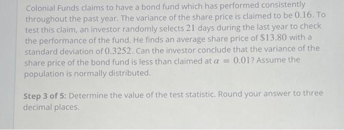 Solved Colonial Funds claims to have a bond fund which has | Chegg.com