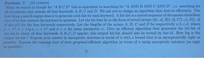 Solved Problem 7. (53 POINTS) When we search in Google for | Chegg.com