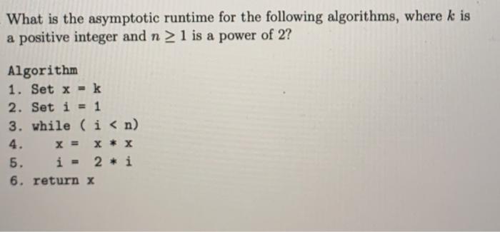 Solved What is the asymptotic runtime for the following | Chegg.com