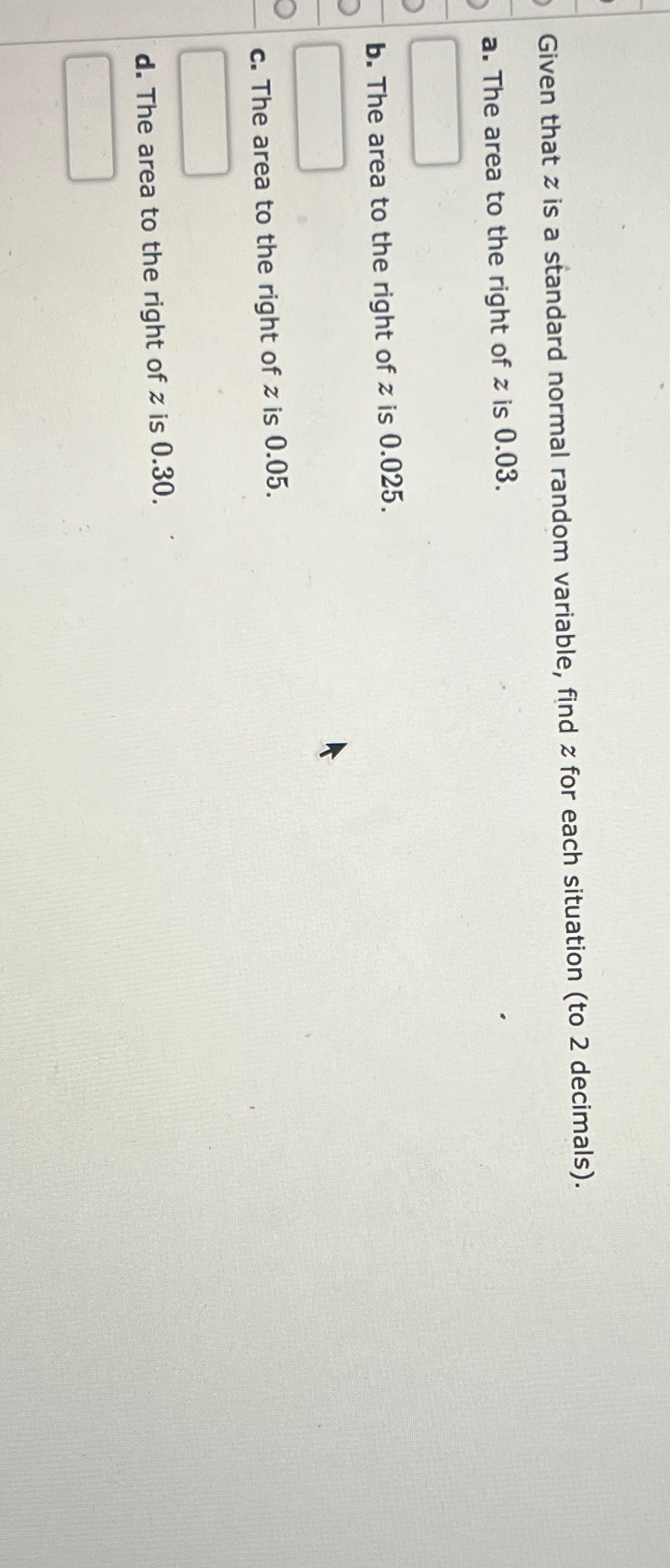Solved Given that z ﻿is a standard normal random variable, | Chegg.com