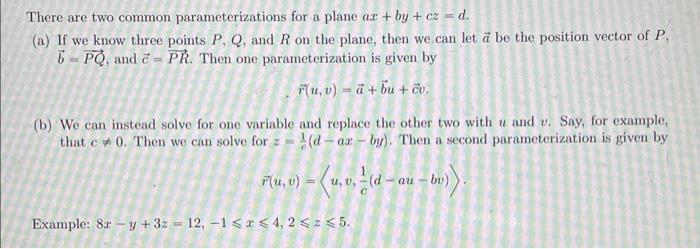 Solved There are two common parameterizations for a plane | Chegg.com