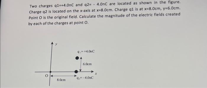 Solved Three point charges, q1=5.0nC,q2=8.0nC and q3=−6.0nC | Chegg.com