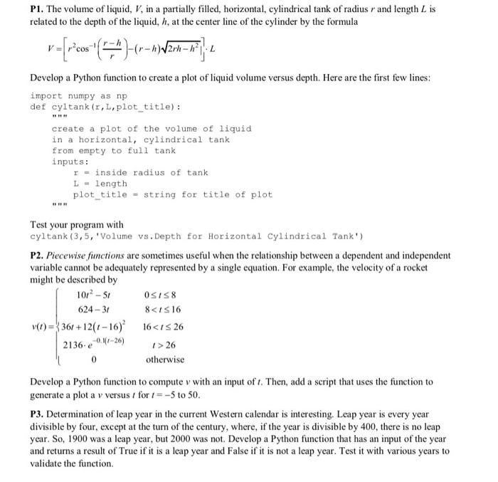 Solved P1. The volume of liquid, V, in a partially filled, | Chegg.com