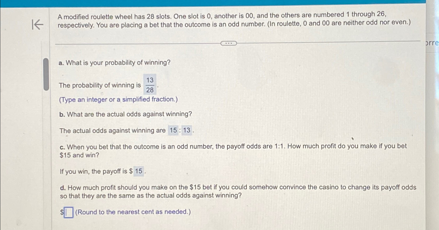 Solved A modified roulette wheel has 28 ﻿slots. One slot is | Chegg.com