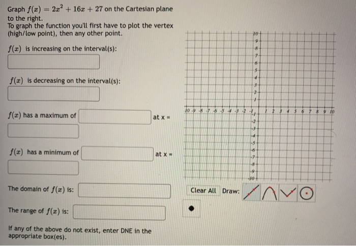 Solved Graph f(x) = 2x2 + 16x + 27 on the Cartesian plane to | Chegg.com