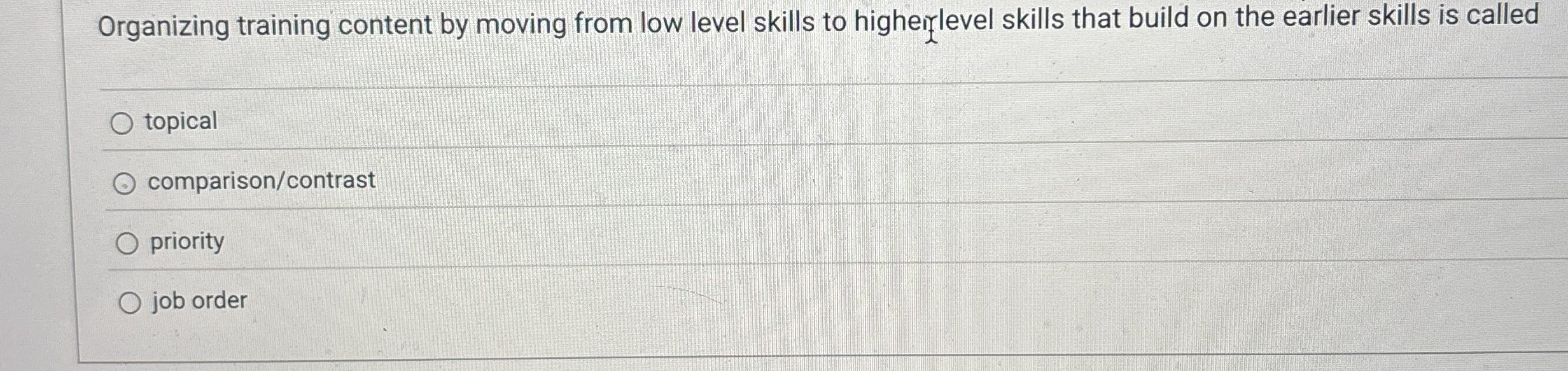 Solved Organizing training content by moving from low level | Chegg.com