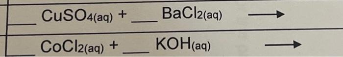 Solved \begin{tabular}{l} CoCl2(aq)+…Na3PO4(aq) \\ \hline | Chegg.com