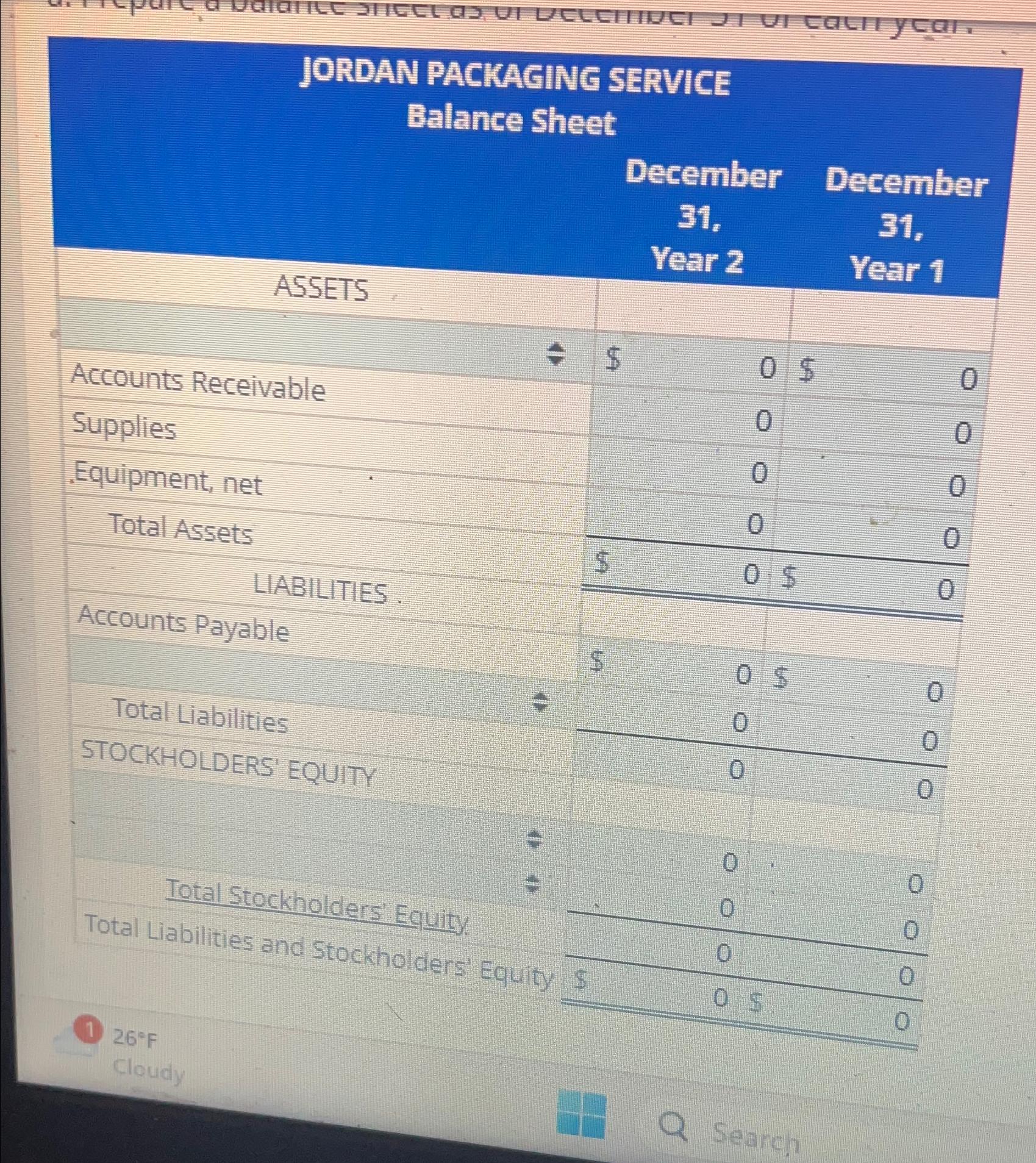 Solved JORDAN PACKAGING SERVICEBalance Sheet | Chegg.com
