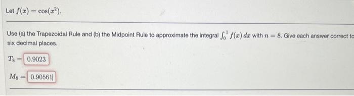 Solved Let f(x)=cos(x2) Use (a) the Trapezoidal Rule and (b) | Chegg.com