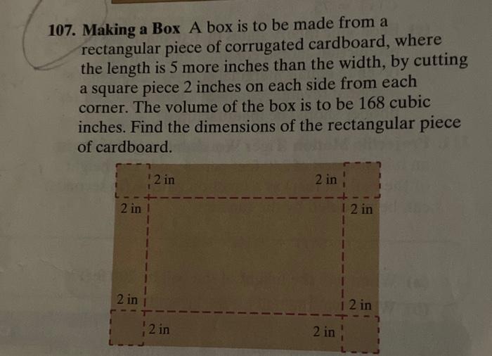 Solved 107. Making a Box A box is to be made from a | Chegg.com