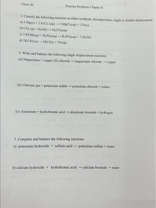 Solved Chem 40 Practice Problems Chapter 8 1. Classify the | Chegg.com