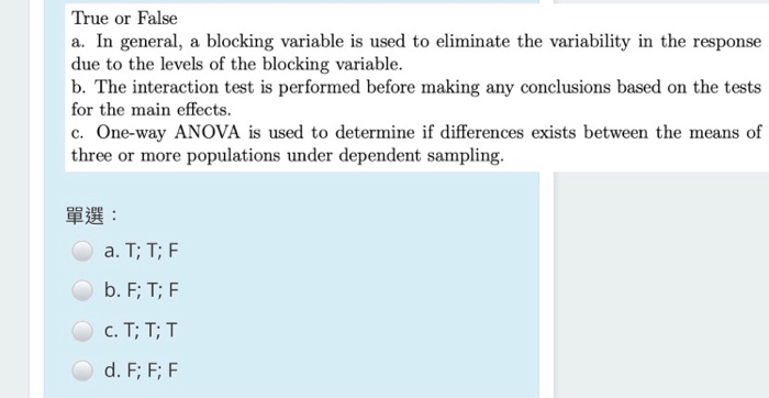 Solved True or False due to the levels of the blocking | Chegg.com