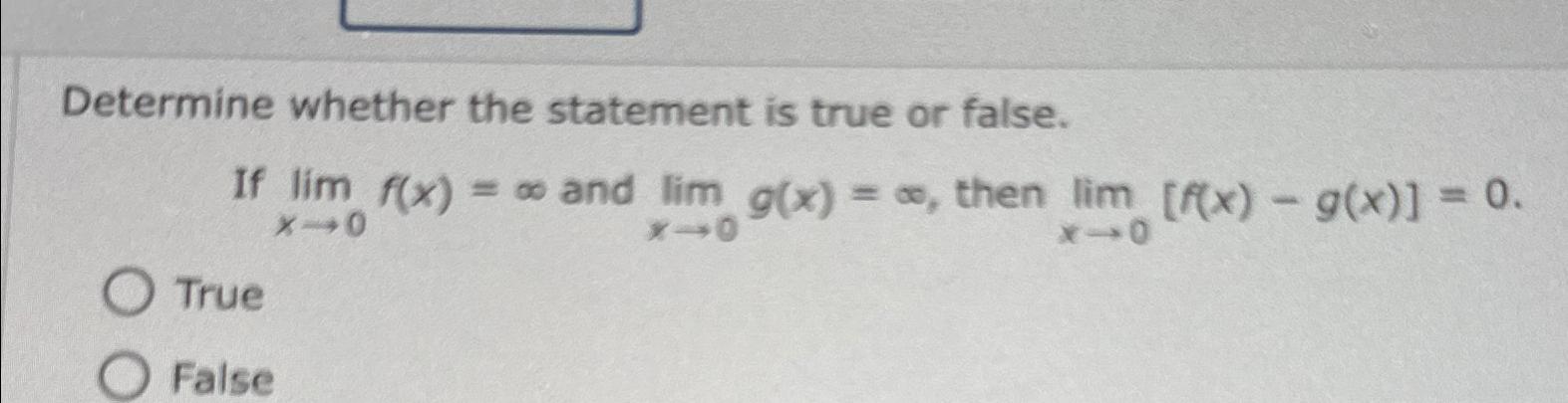 Solved Determine whether the statement is true or false.If | Chegg.com