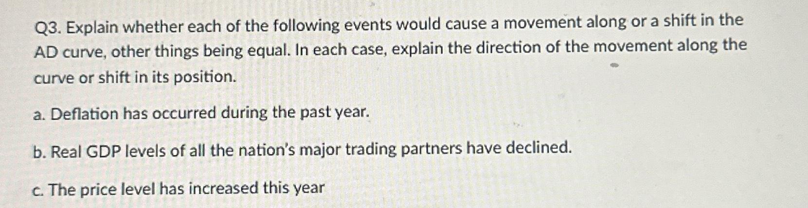 Solved Q3. ﻿Explain whether each of the following events | Chegg.com