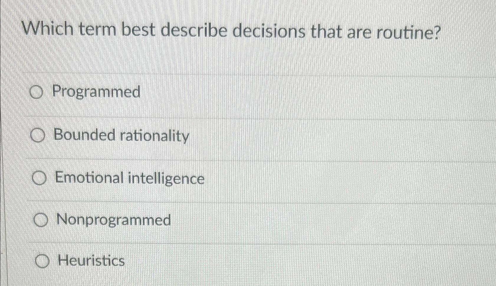 Solved Which term best describe decisions that are | Chegg.com