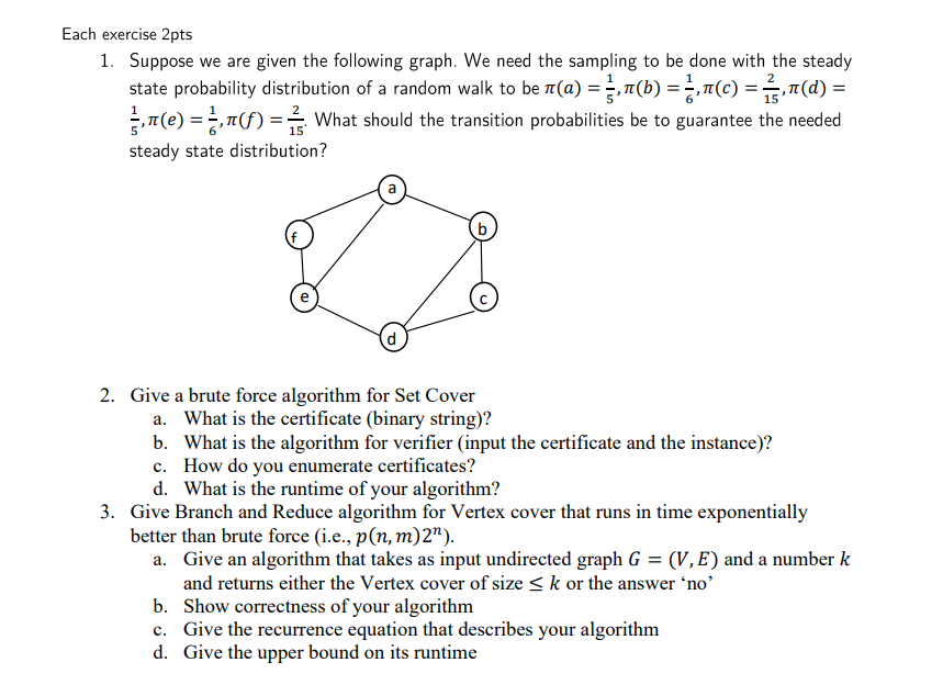 Solved Suppose we ﻿are given the following graph. We ﻿need | Chegg.com