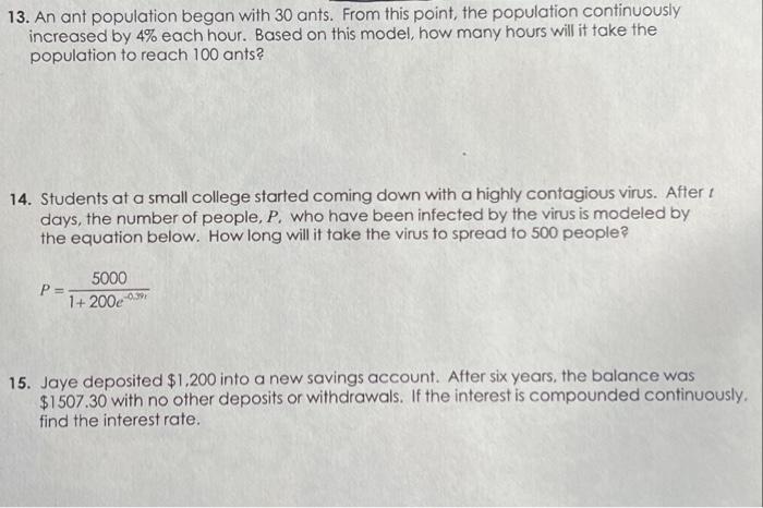Solved 13. An ant population began with 30 ants. From this | Chegg.com