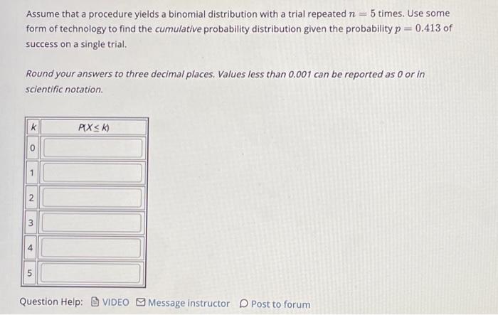 Solved Assume that a procedure yields a binomial | Chegg.com