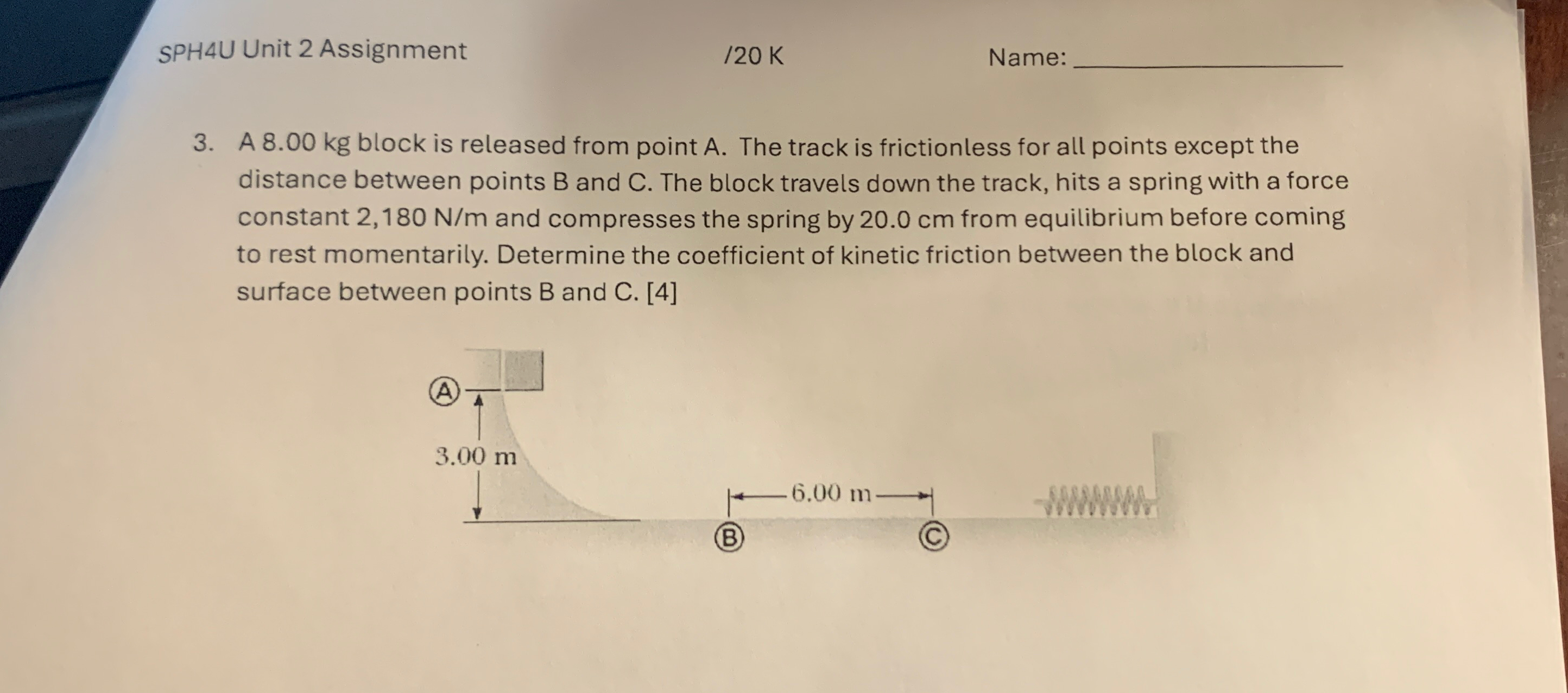 Solved SPH4U Unit 2 ﻿Assignment120KName:3. ﻿A 8.00kg ﻿block | Chegg.com
