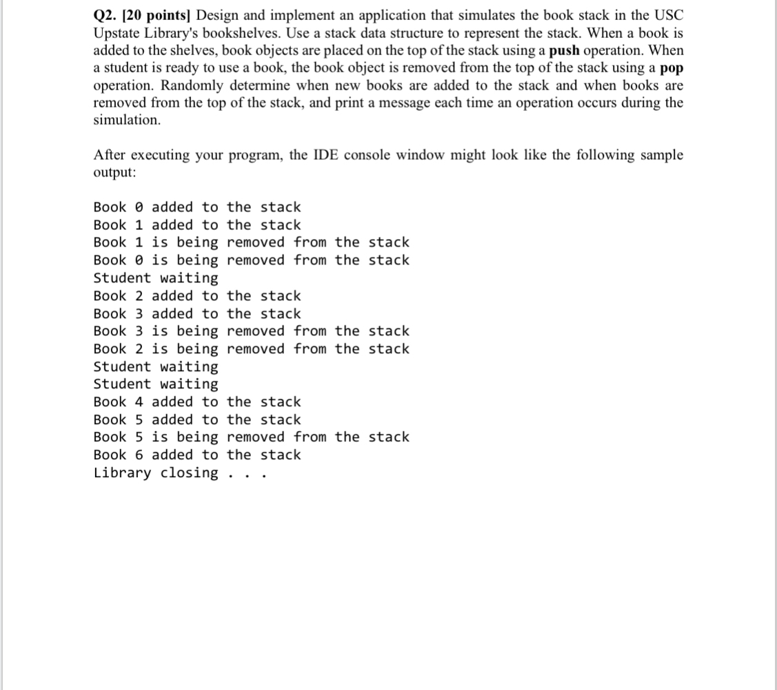 Solved Q2. [20 ﻿points] ﻿Design and implement an application | Chegg.com