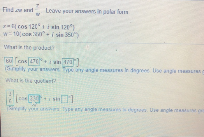 Solved Z Find zw and Leave your answers in polar form. w | Chegg.com