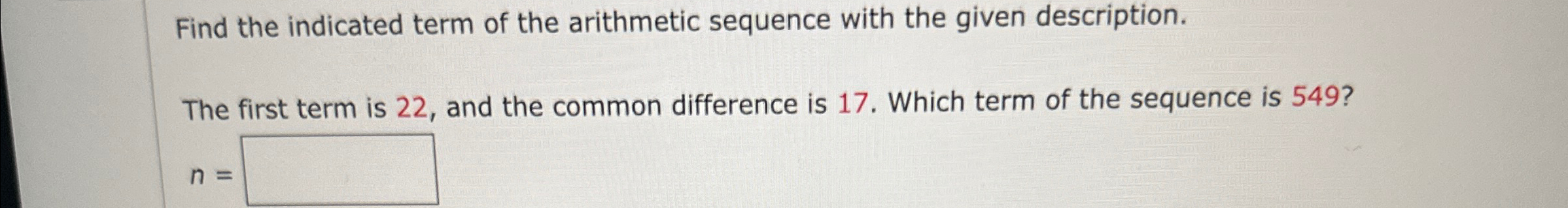 Solved Find the indicated term of the arithmetic sequence | Chegg.com