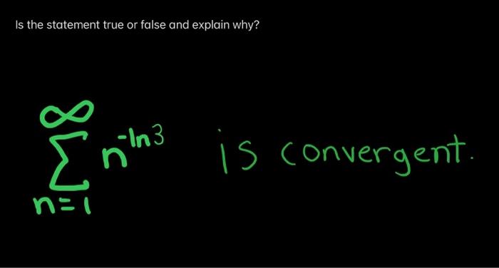 Solved Is the statement true or false and explain why? 3J ก | Chegg.com