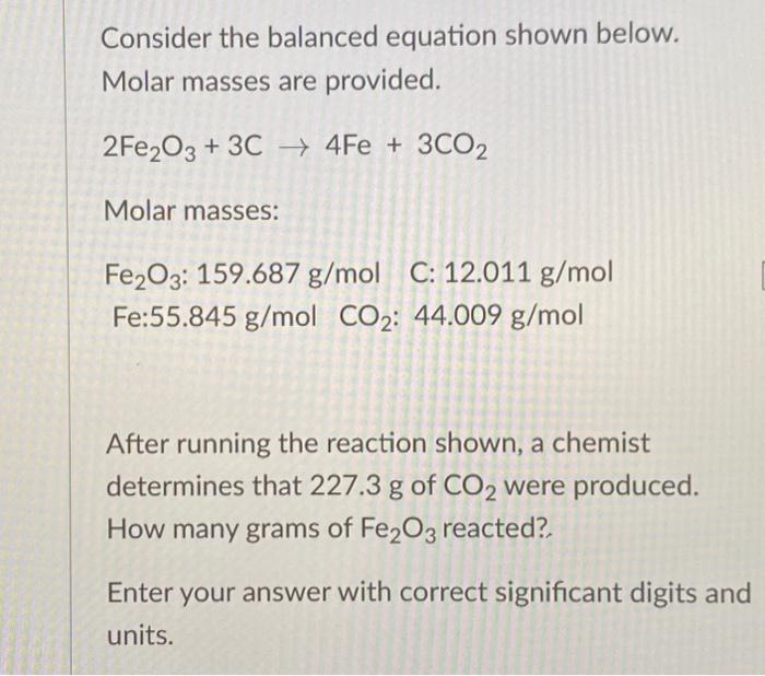 Solved Consider the balanced equation shown below. Molar | Chegg.com