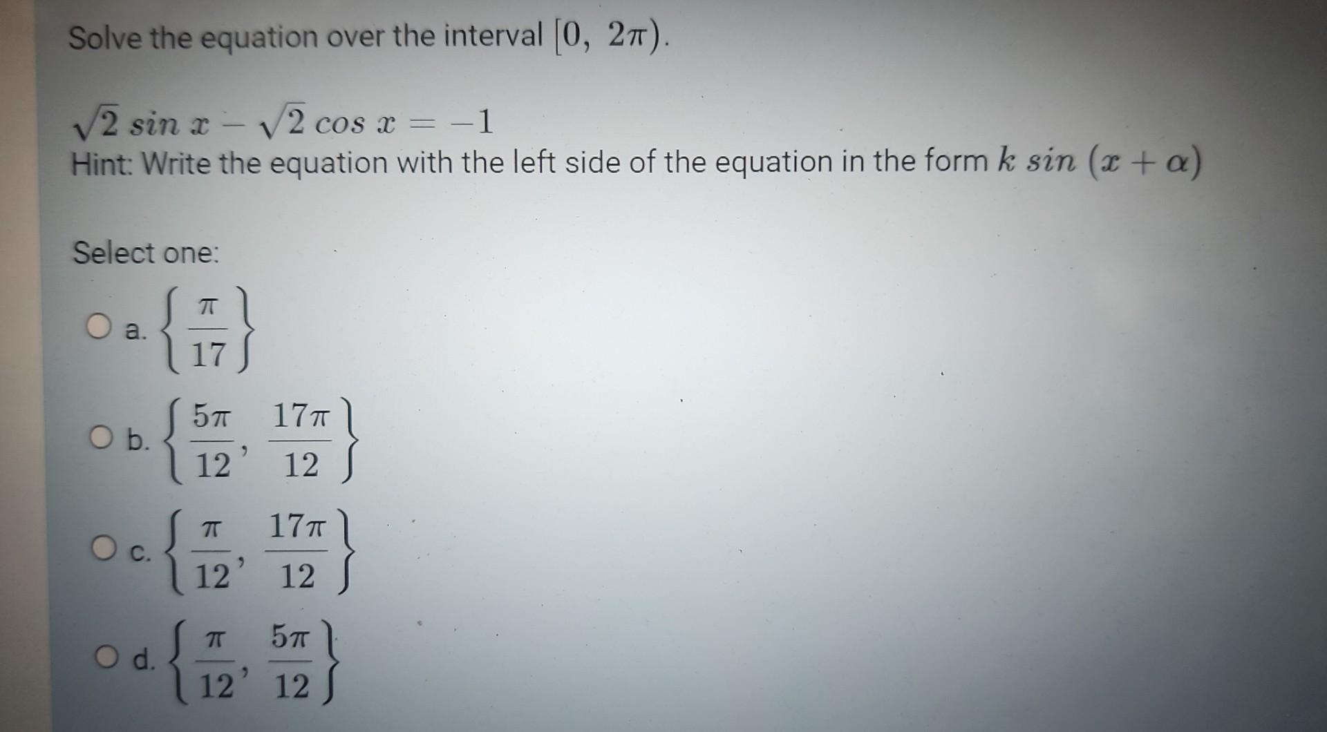 Solved Solve the equation over the interval [0,2π). | Chegg.com