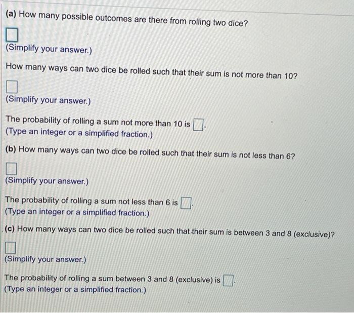 Solved A pair of dice is rolled. Find the probability of | Chegg.com