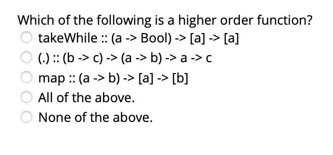 Solved - - Which of the following is a higher order | Chegg.com