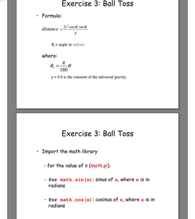 Solved Exercise 3: Ball Toss Derive an algorithm/function in | Chegg.com