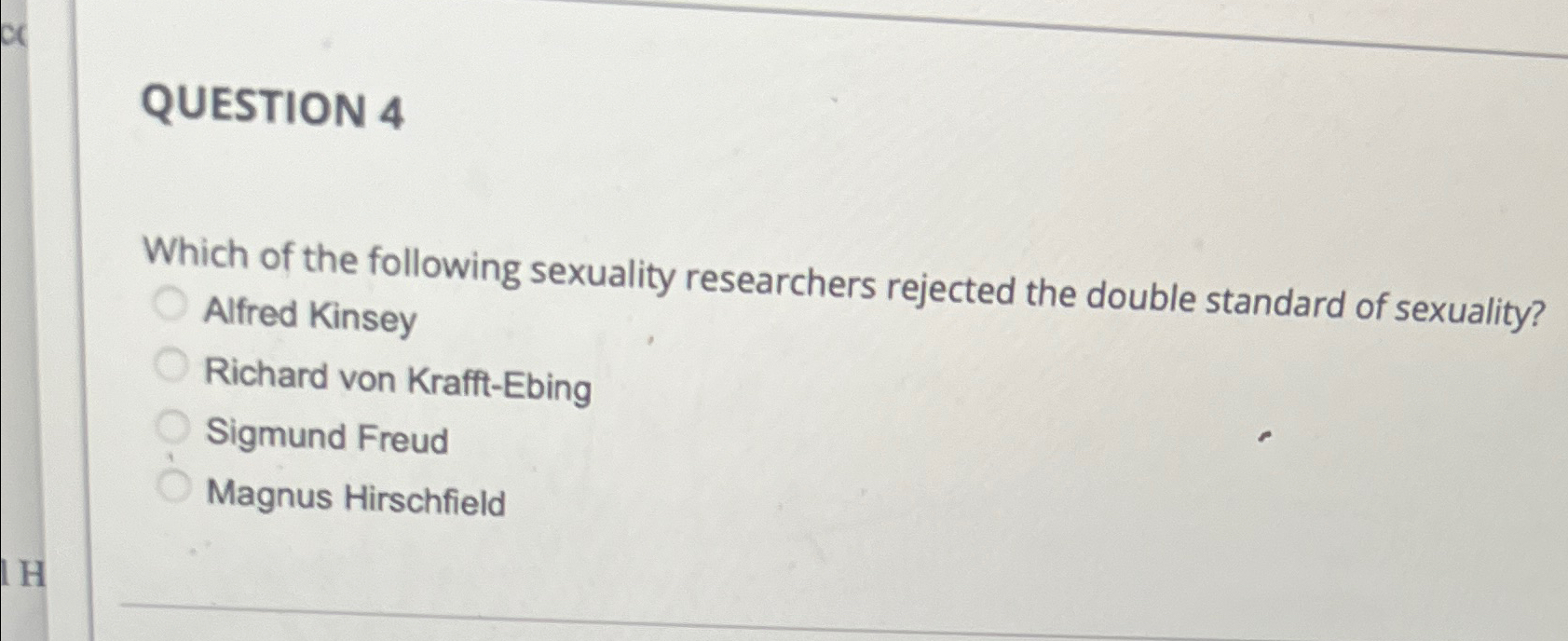 Solved Question 4which Of The Following Sexuality 5690