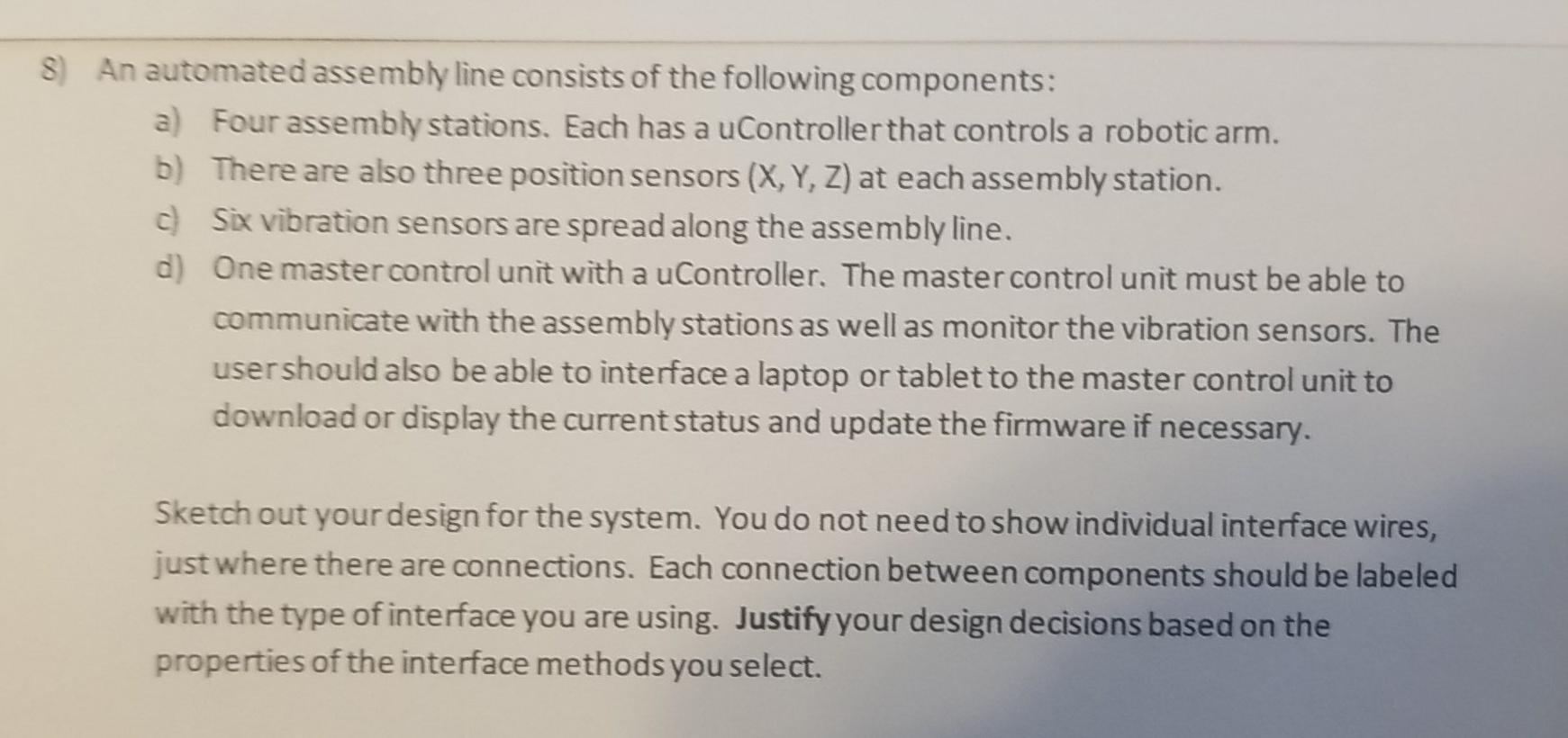 Solved 8 An Automated Assembly Line Consists Of The 