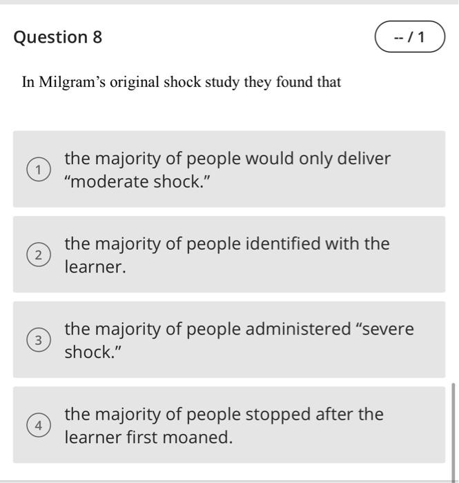 Solved In Milgram's original shock study they found that the | Chegg.com