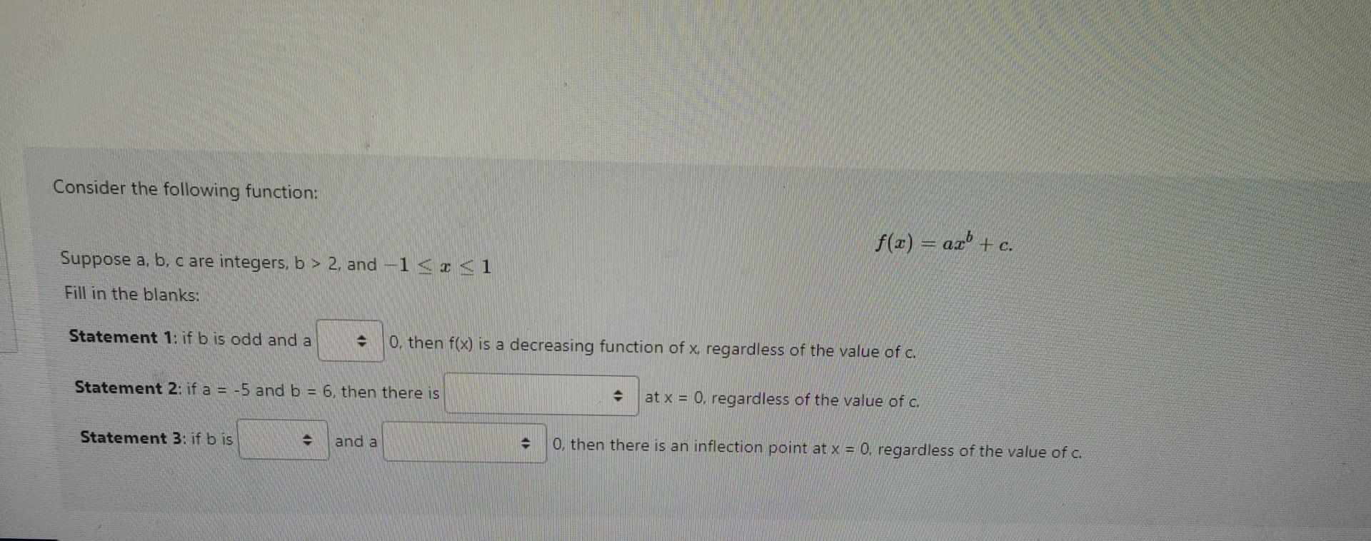 Solved Consider the following function: Suppose a,b,c are | Chegg.com