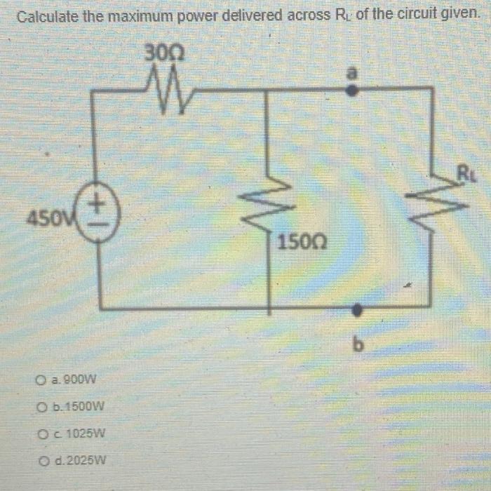 Solved Calculate the maximum power delivered across R of the | Chegg.com